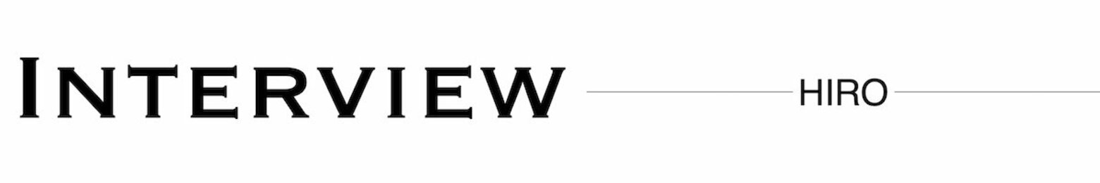 [Interview]HIRO｜CHANTO WEB